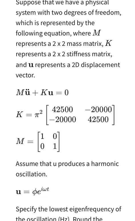 Suppose That We Have A Physical System With StudyX