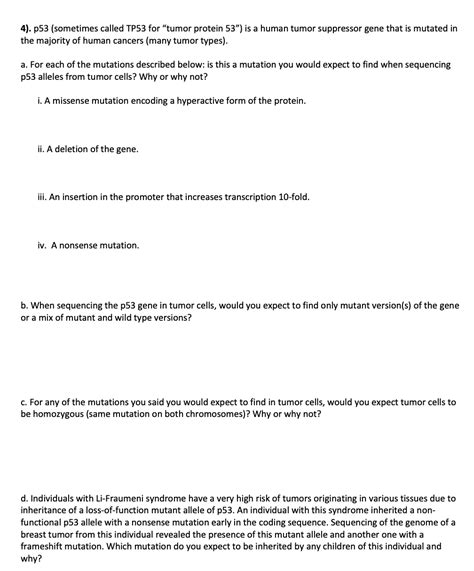 Solved 4 P53 Sometimes Called Tp53 For Tumor Protein 53