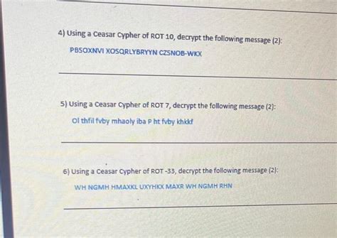 Solved 4 Using A Ceasar Cypher Of Rot 10 Decrypt The