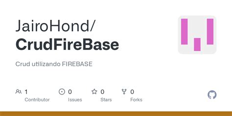Github Jairohond Crudfirebase Crud Utilizando Firebase