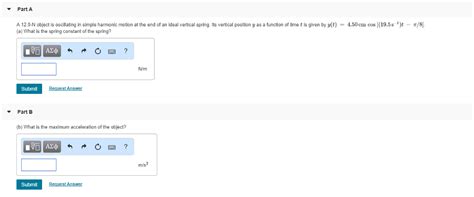 Solved A N Object Is Oscillating In Simple Harmonic Chegg