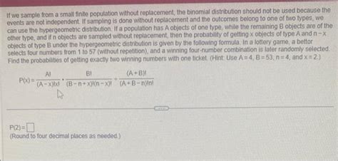 [solved] If We Sample From A Small Finite Population Witho