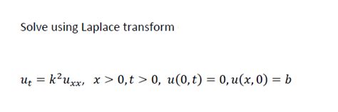 Solved Solve Using Laplace Transform