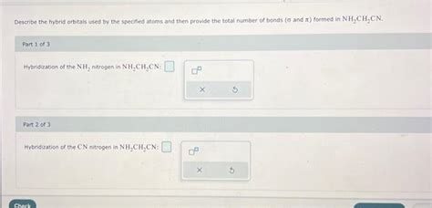 Solved Describe The Hybrid Orbitals Used By The Specified