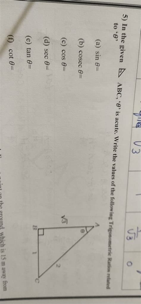 5 In The Given To θ Abc θ Is Acute Write The Values Of The F