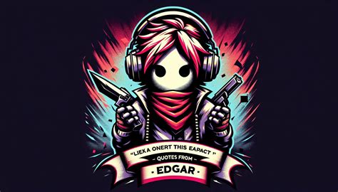 Frases De Edgar Brawl Stars Pulsa Aqu