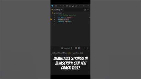 day14 immutable strings in javascript can you crack this youtube