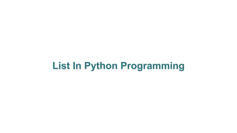 List In Python Programming The Linked List Ppt