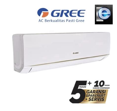 AC Split Gree GWC C E Pk Deluxe Low Watt R Unit Only Medan Lazada Indonesia