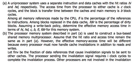 Solved A Uniprocessor System Uses A Separate Instruction And Chegg Com
