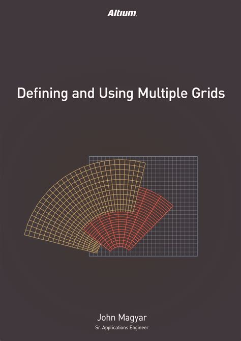 Defining And Using Multiple Grids