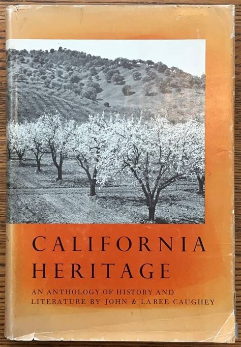 History And Heritage Of California Pltwcalifornia