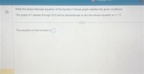 Solved Write The Slope Intercept Equation Of The Function F