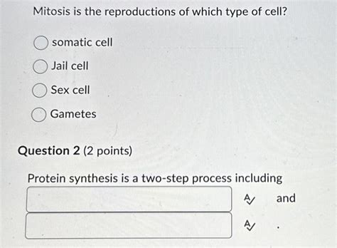 Solved Mitosis Is The Reproductions Of Which Type Of Cell Chegg Com