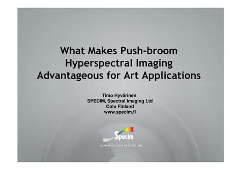 Pdf What Makes Push Broom Hyperspectral Imaging Advantageous