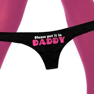 Please Put It In Daddy Panties Ddlg Clothing Sexy Slutty Cute Funny Submissive Naughty