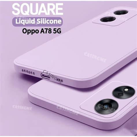 Oppo A78 5g 2023 Square Liquid Casing For Oppo Oppo A98 5g A17 A77 5g