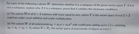 Solved For Each Of The Following Subsets W Determine