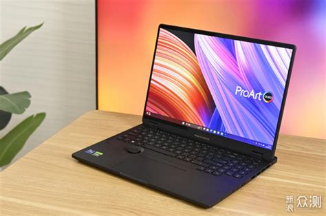 华硕proart 创16 2023笔记本评测 原创 新浪众测