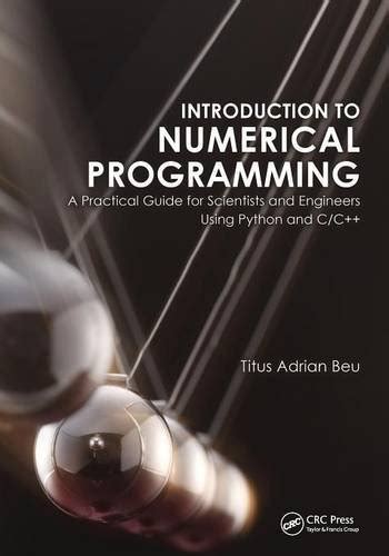 Introduction To Numerical Programming A Practical Guide For Scientists