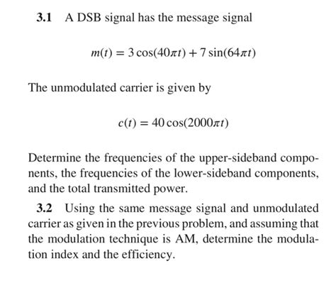 solved 3 1 a dsb signal has the message signal m t 3