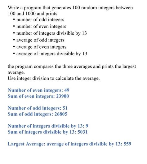 Solved Write A Program That Generates 100 Random Integers