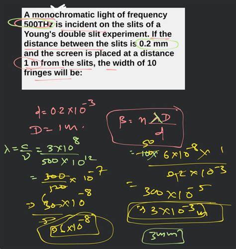 A Monochromatic Light Of Frequency 500 Mathrm{thz} Is Incident On The Sl