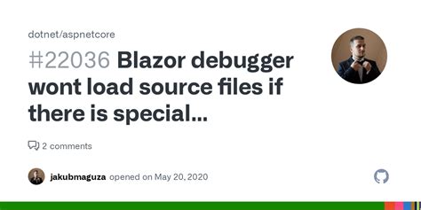 blazor debugger wont load source files if there is special character in path · issue 22036