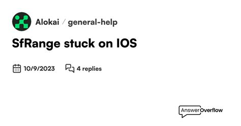 Sfrange Stuck On Ios Alokai