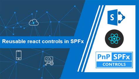 Use React Reusable Controls In Sharepoint Framework Spfx Solution