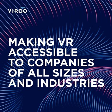 Viroo On Linkedin Socialmedia Viroo Vr Enterprise Madewithunity