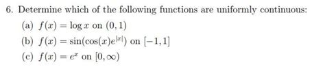 Solved Determine Which Of The Following Functions Are Chegg