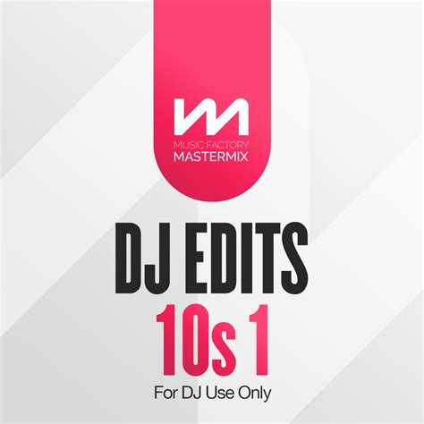 DJ Edits: 10s 1 - Mastermix