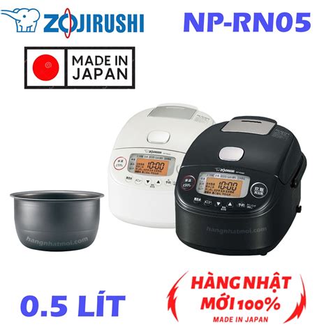 Nồi Cơm điện Cao Tần Ih Áp Suất Zojirushi Np Rn05 Chính Hãng