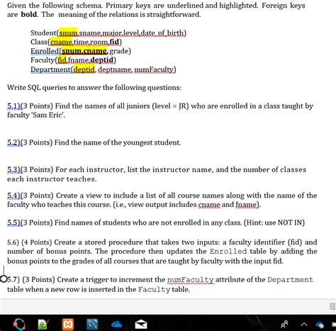 Solved Given The Following Schema Primary Keys Are