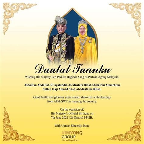 Kim Yong Group Daulat Tuanku We Would Like To Convey