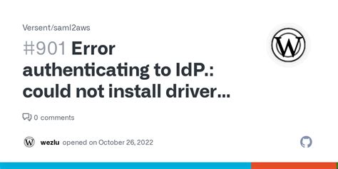 Error Authenticating To Idp Could Not Install Driver When Using