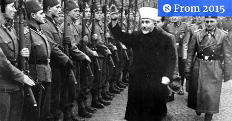 Who Was Haj Amin Al Husseini The Grand Mufti Of Jerusalem Israel