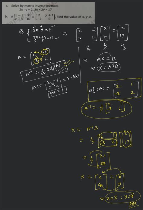 a solve by matrix inverse method 2 x y 2 3 x 2 y 17 b if left[ begin{