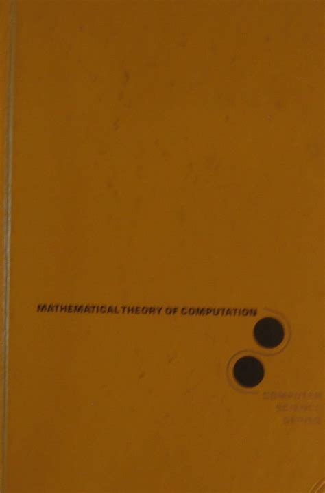 Mathematical Theory Of Computation Mcgraw Hill Computer Science Series