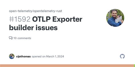 Otlp Exporter Builder Issues · Issue 1592 · Open Telemetry