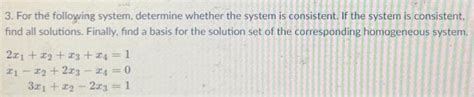 solved 3 for the following system determine whether the