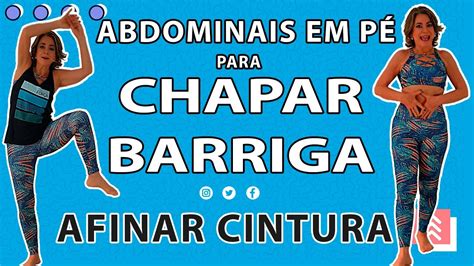 🔴 Abdominais Em PÉ Para Deixar A Barriga Chapada 🔥 Perder Barriga 🔥