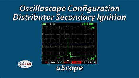 Oscilloscope Uscope Secondary Ignition Plug Or Coil Wire Configuration Settings Youtube