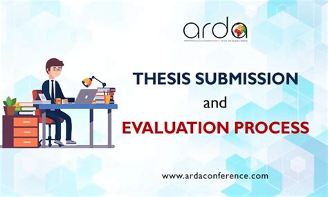 Thesis Submission And Evaluation Process Arda Conference