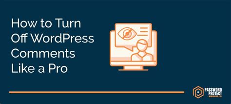 How To Turn Off Comments On Wordpress Ppwp