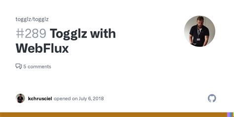 togglz with webflux · issue 289 · togglz togglz · github