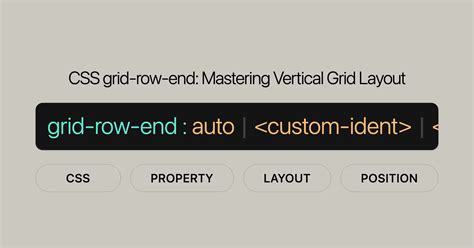 Css Grid Row End Mastering Vertical Grid Layout