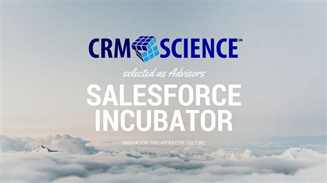 Crm Science Selected To The Salesforce Incubator As Resident Technical