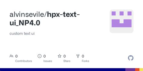 Github Alvinsevilehpx Text Uinp40 Custom Text Ui